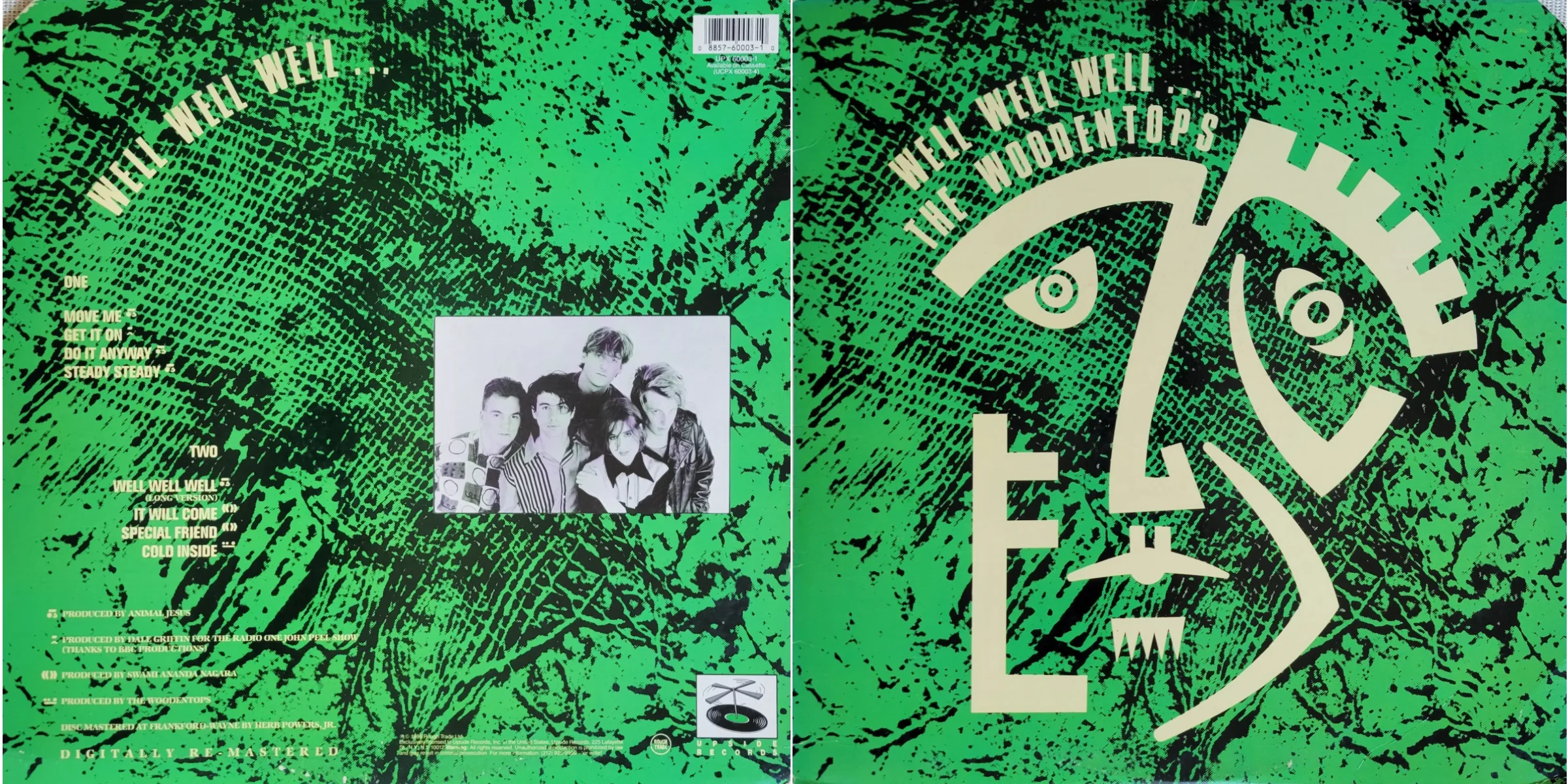 The Woodentops, Well Well Well, 1986 on Upside Records – Goatless